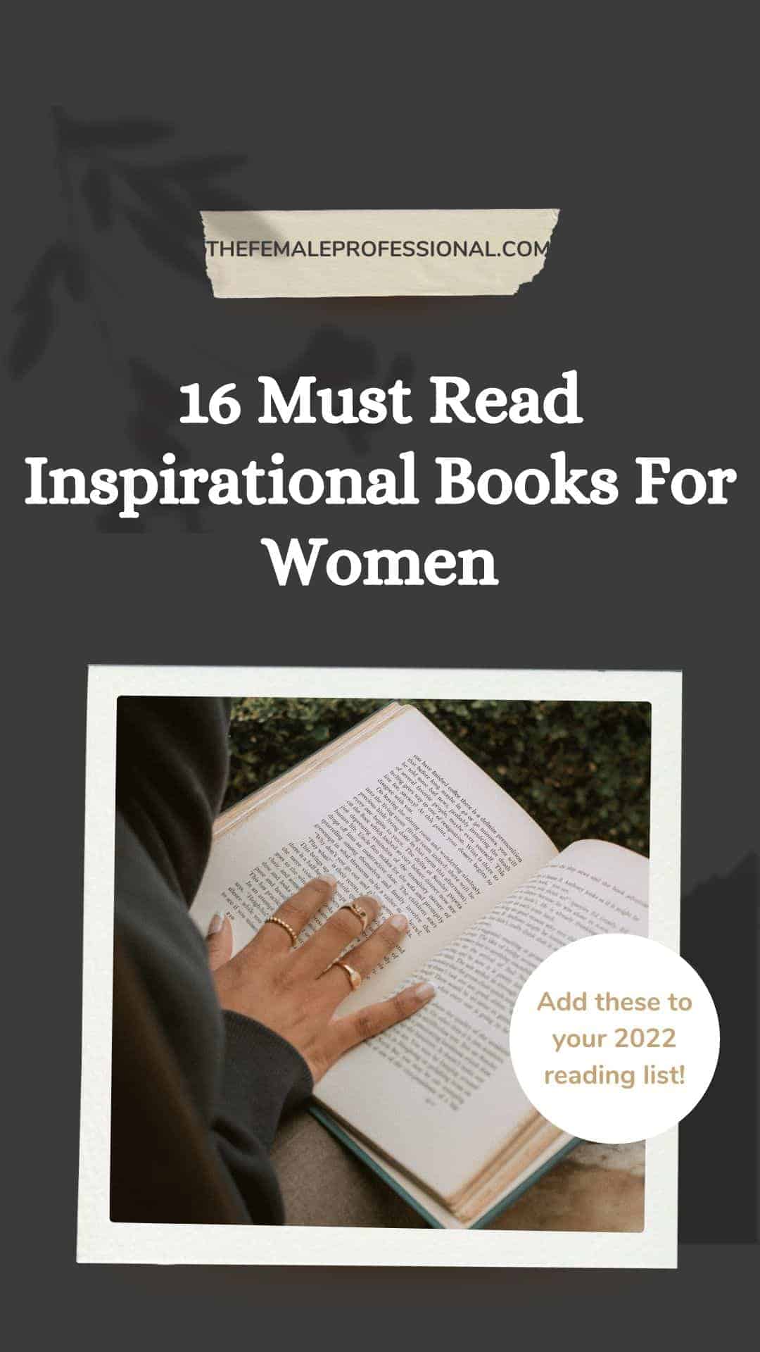 15 Must-Read Inspirational Books for Women - The Female Professional