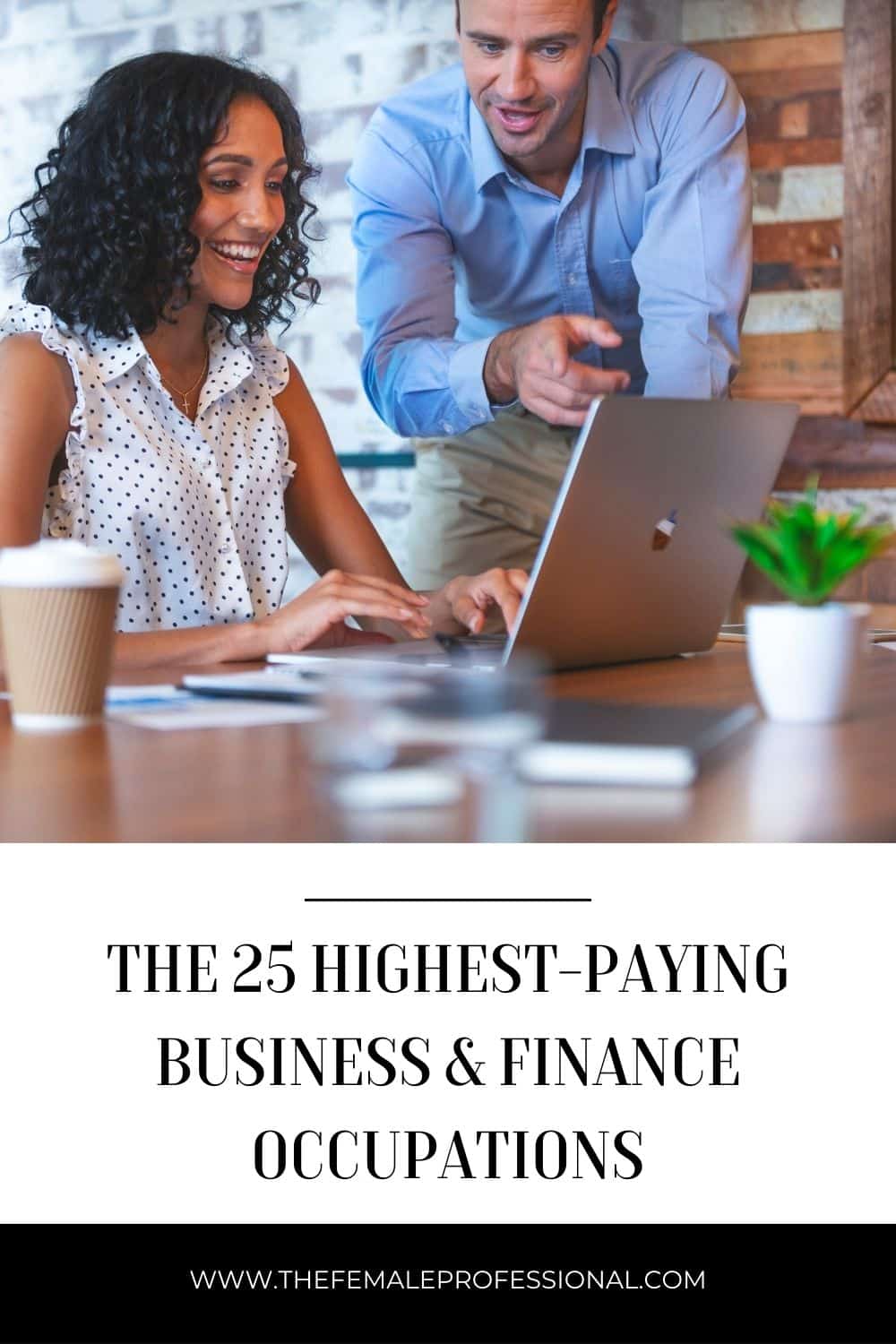 The 25 Highest-paying Business & Finance Occupations - The Female ...